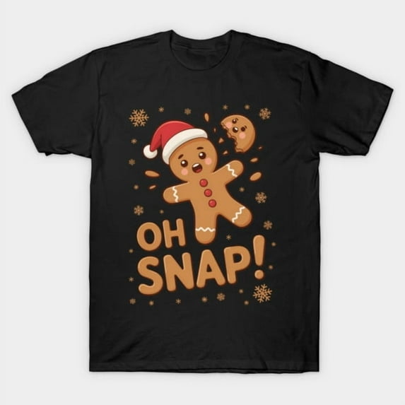 Oh Snap Gingerbread Man Cute Christmas Cookie Baking Team Graphic ...