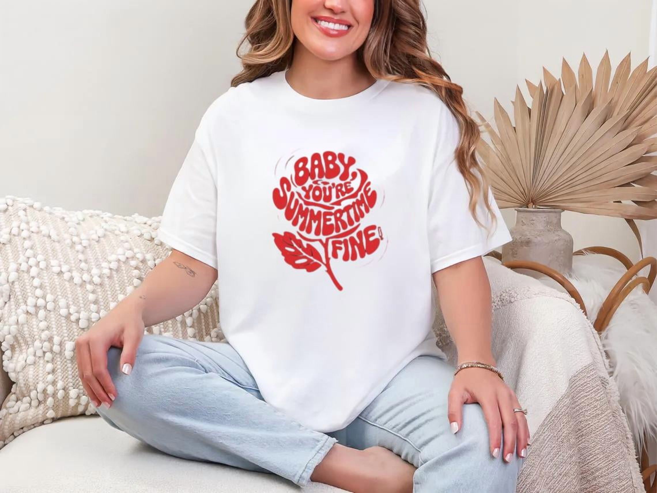 Oh Youre Summertime Fine Funny Retro 70s Positive Vibe Quote Unisex T ...