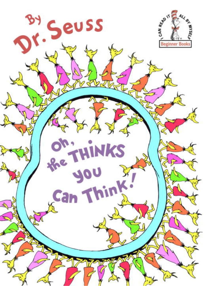 Oh, the Thinks You Can Think (Large type / large print edition ...