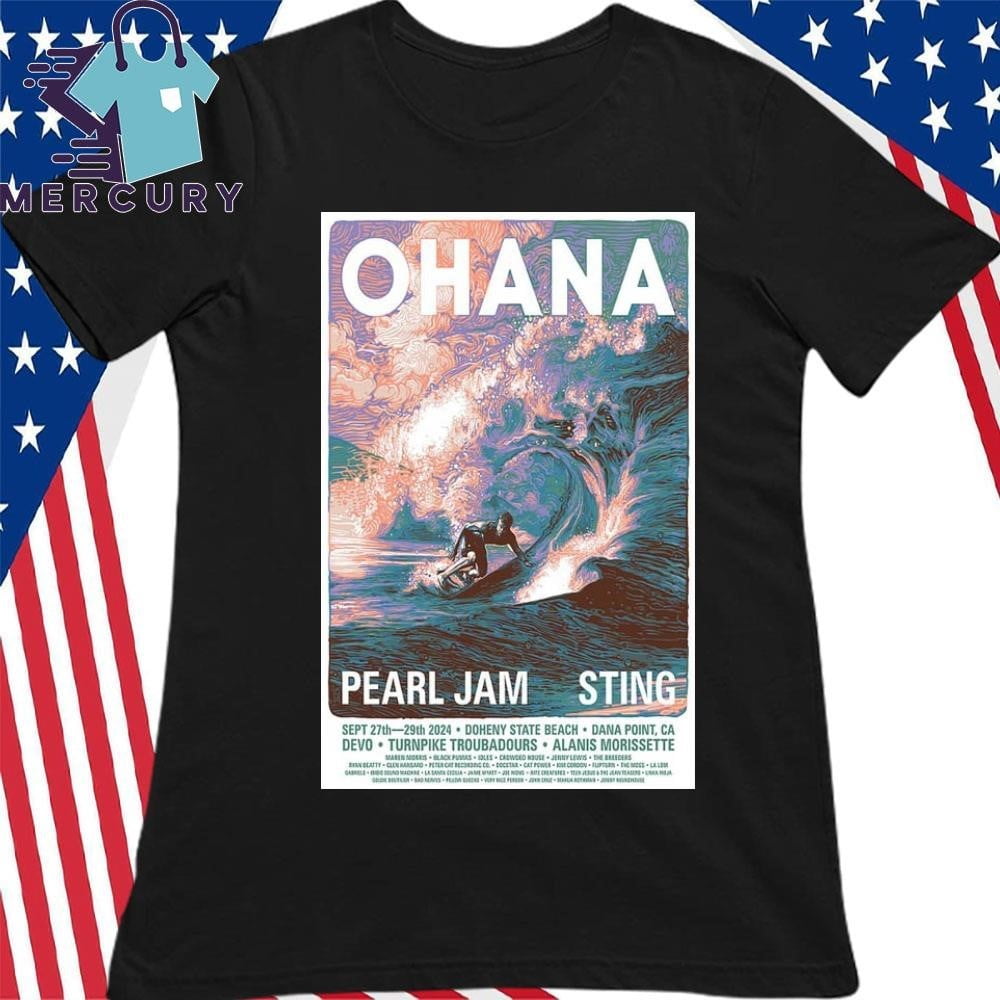 Ohana 2024 In Dana Point Ca Event Poster Shirt - Walmart.com