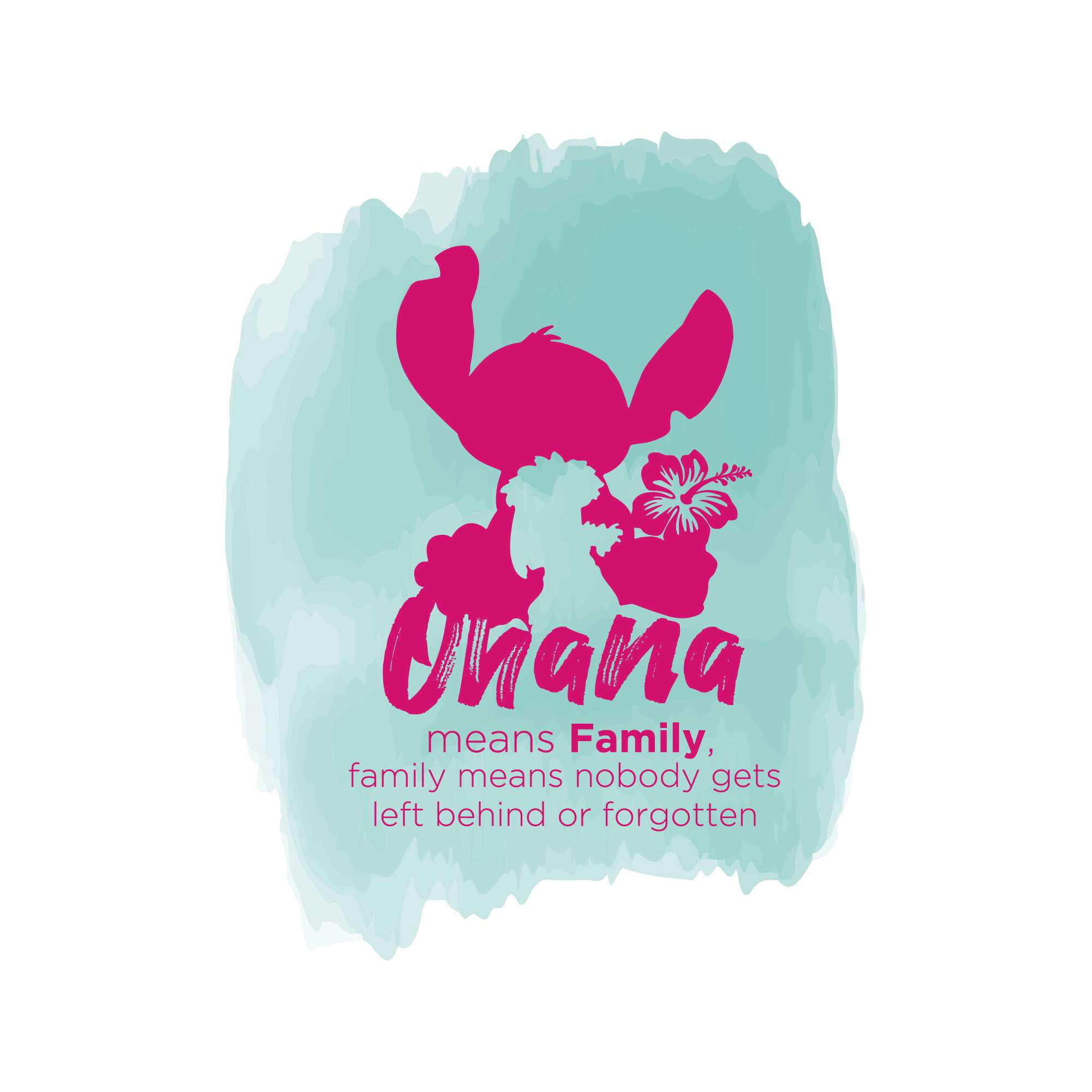 Ohana Means Family Family means nobody gets left Behind Quote Wall Art ...