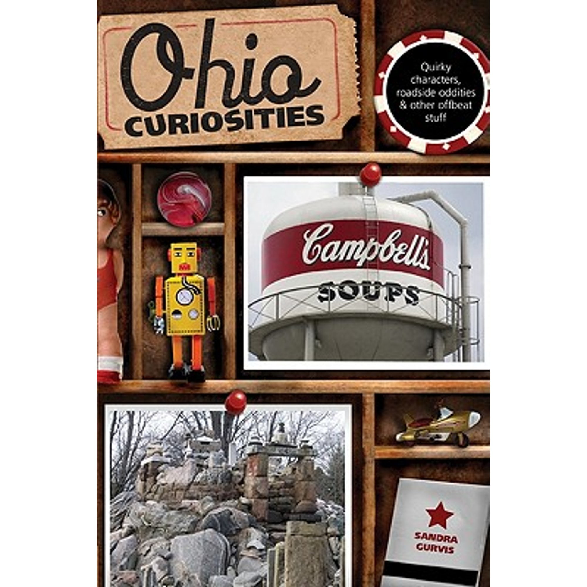 Pre-Owned Ohio Curiosities : Quirky Characters, Roadside Oddities and ...