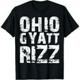 Ohio Gyatt Rizz Rizzler Meme Internet Memes Funny Meme Gen Z T-Shirt ...