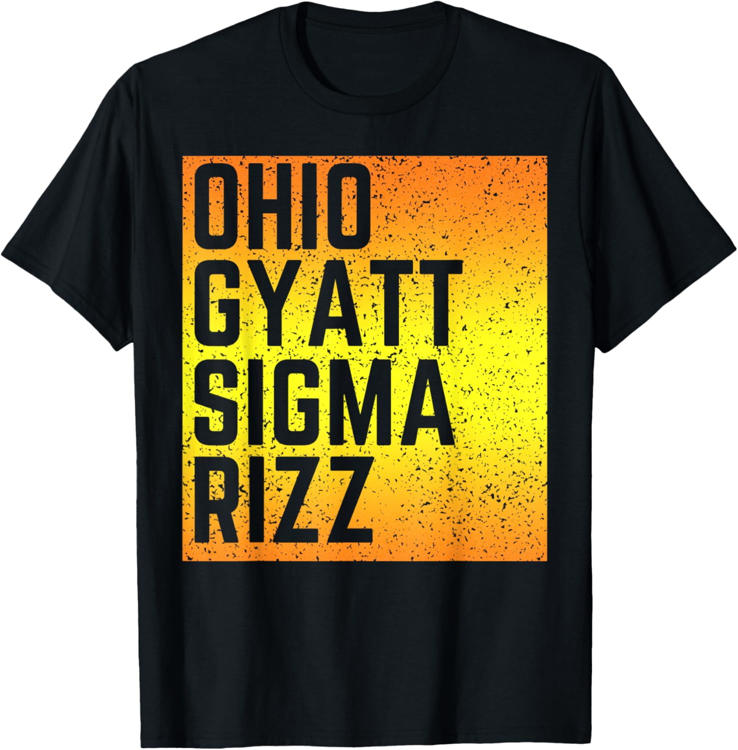 Ohio Gyatt Sigma Rizz Rizzler Meme Internet Memes Funny Meme T-Shirt ...