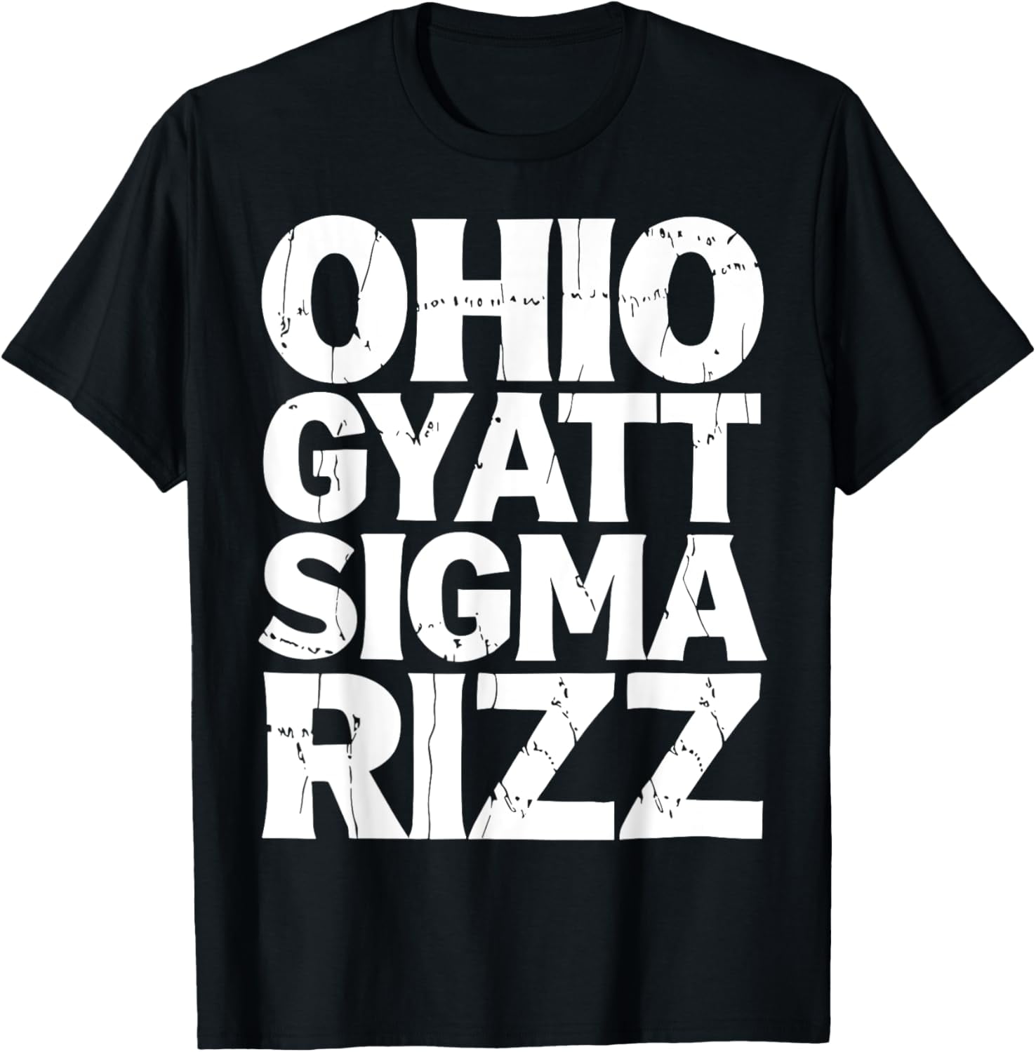 Ohio Gyatt Sigma Rizz Rizzler Meme Internet Memes Funny Meme T-Shirt ...