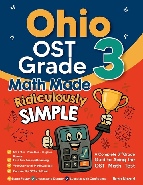 Ohio OST Grade 3 Math Made Ridiculously Simple: A Comprehensive 3rd ...