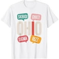 Ohio Skibidi Gyatt Sigma Rizz Funny Meme Vintage Birthday T-Shirt - Walmart.com
