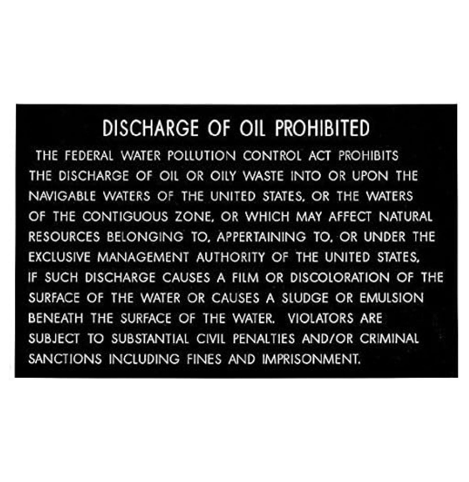Oil Discharge Prohibited Placard - 8" x 5" Marine Safety Sign - Boat ...
