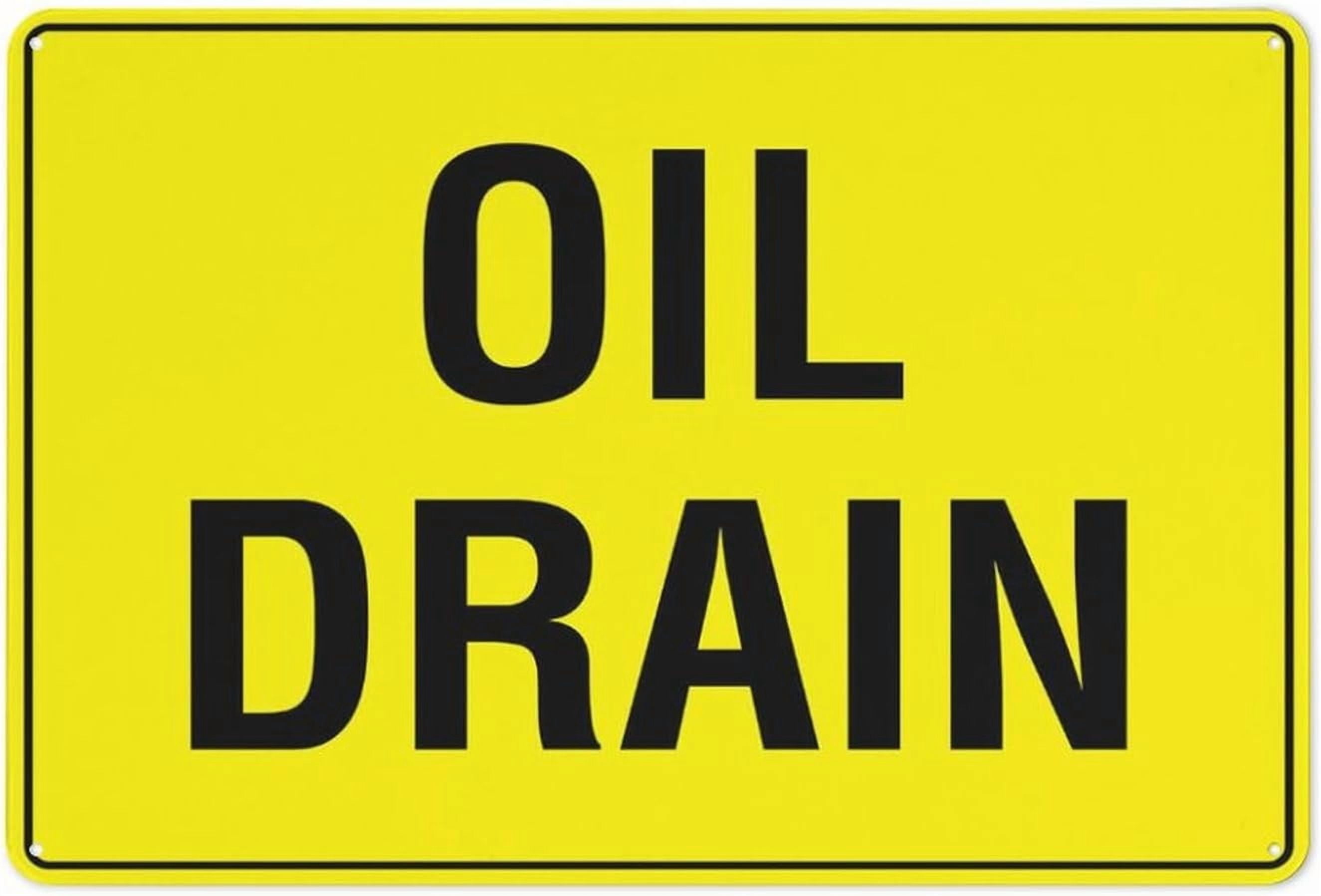Oil Drain Sign Signs Outdoor, Uv Printed Aluminum 12 X 8 In ...
