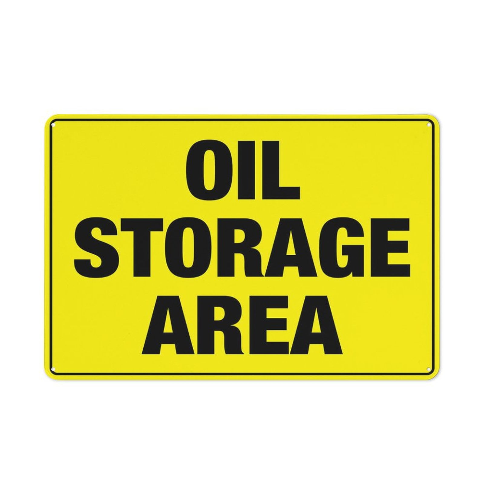 Oil Storage Area Sign 8 X 12 Inches Rust Free Aluminum - Uv Protected ...
