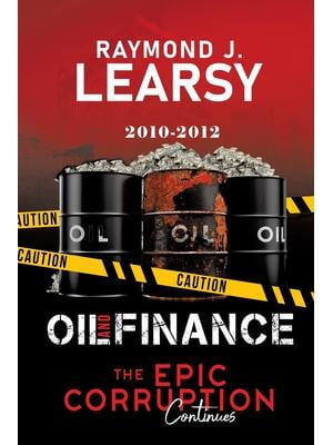 Oil and Finance : The Epic Corruption Continues 2010-2012 - Walmart.com