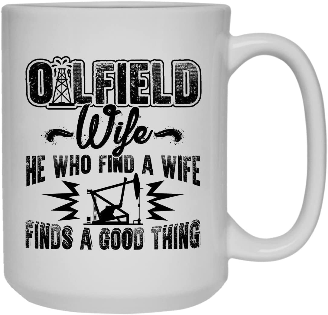 Oilfield Wife Cup, Coffee Mug, Large Coffee Mug 15 oz - Walmart.com