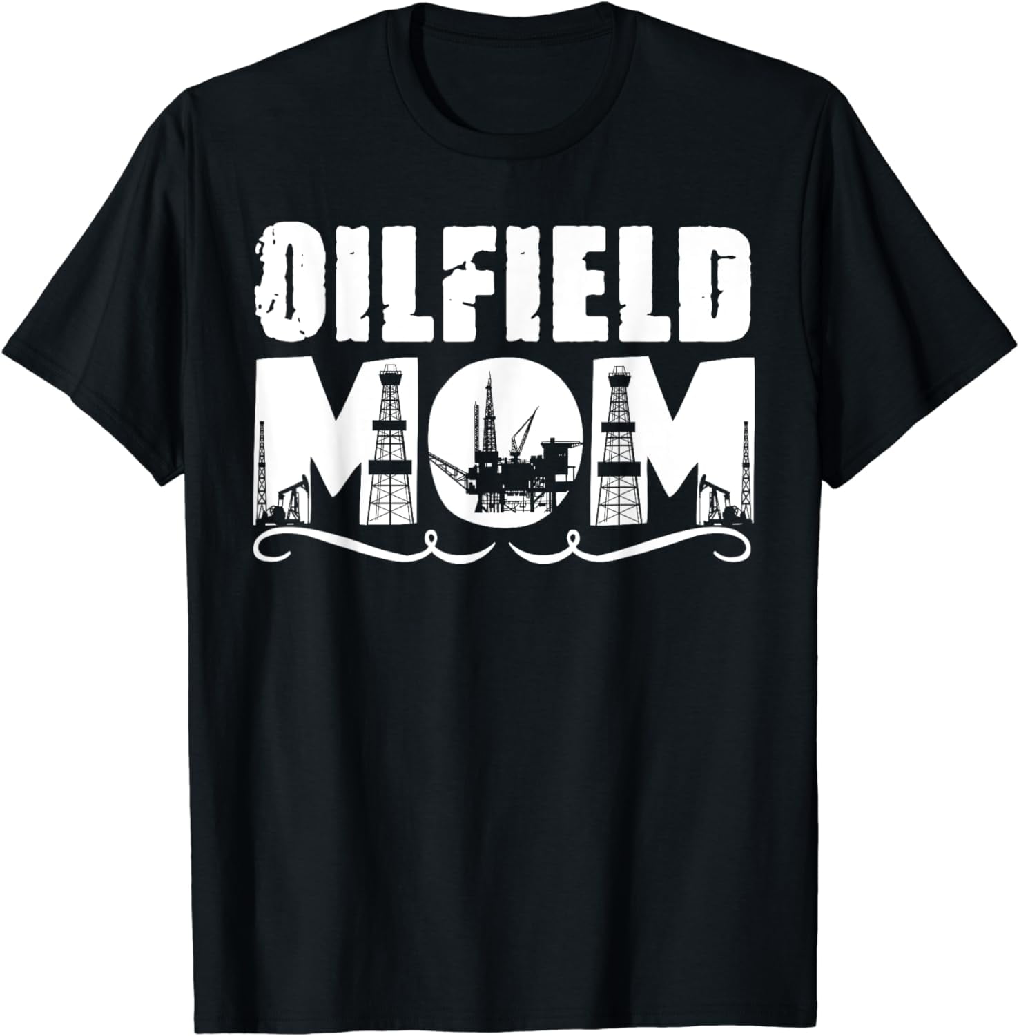 Oilfield Worker Rig Drilling Roughneck Oilfield Mom T-Shirt - Walmart.com