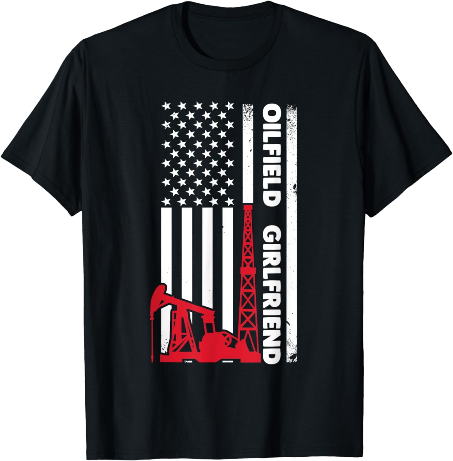 Oilfield Worker Rig Roughneck Oilfield Girlfriend T-Shirt - Walmart.com