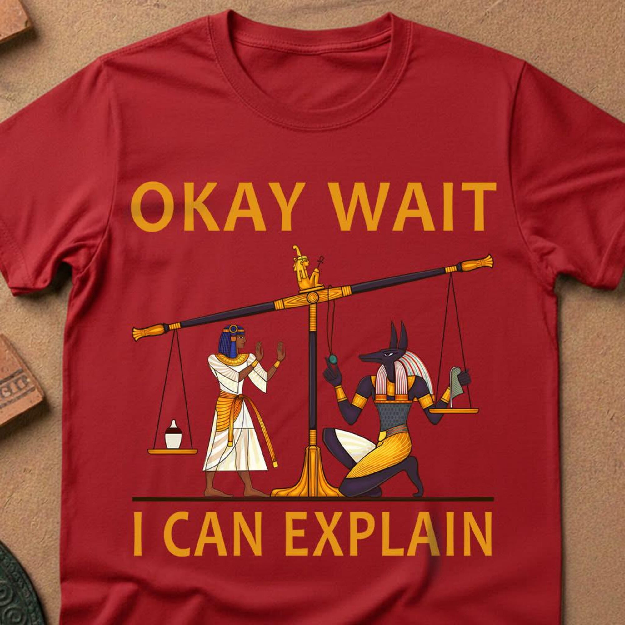 Okay Wait I Can Explain Shirt Anubis Egyptian Scale Meme Tee Ancient ...