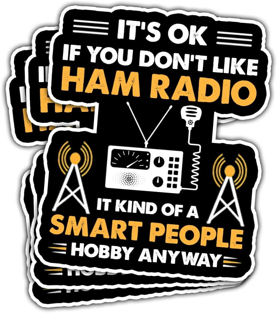 It's Okay If You Don't Like Ham Radio Sticker, Gifts for Ham Radio ...