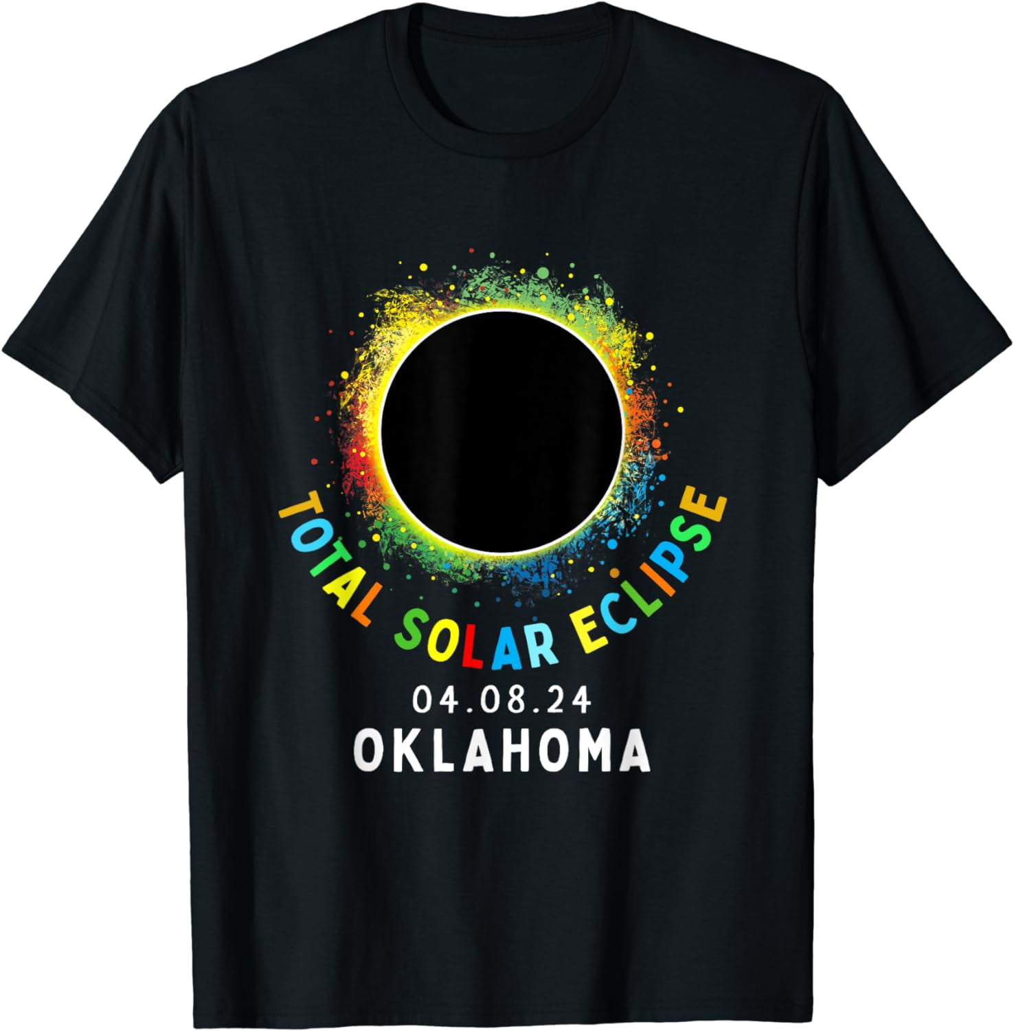 Oklahoma Total Solar Eclipse Totality April 8 2024 Tie Dye T-Shirt - Walmart.com