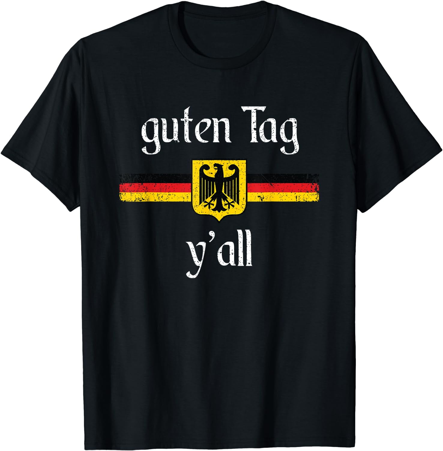 Oktoberfest German Flag Eagle Prost Guten Tag Y'all T-Shirt - Walmart.com