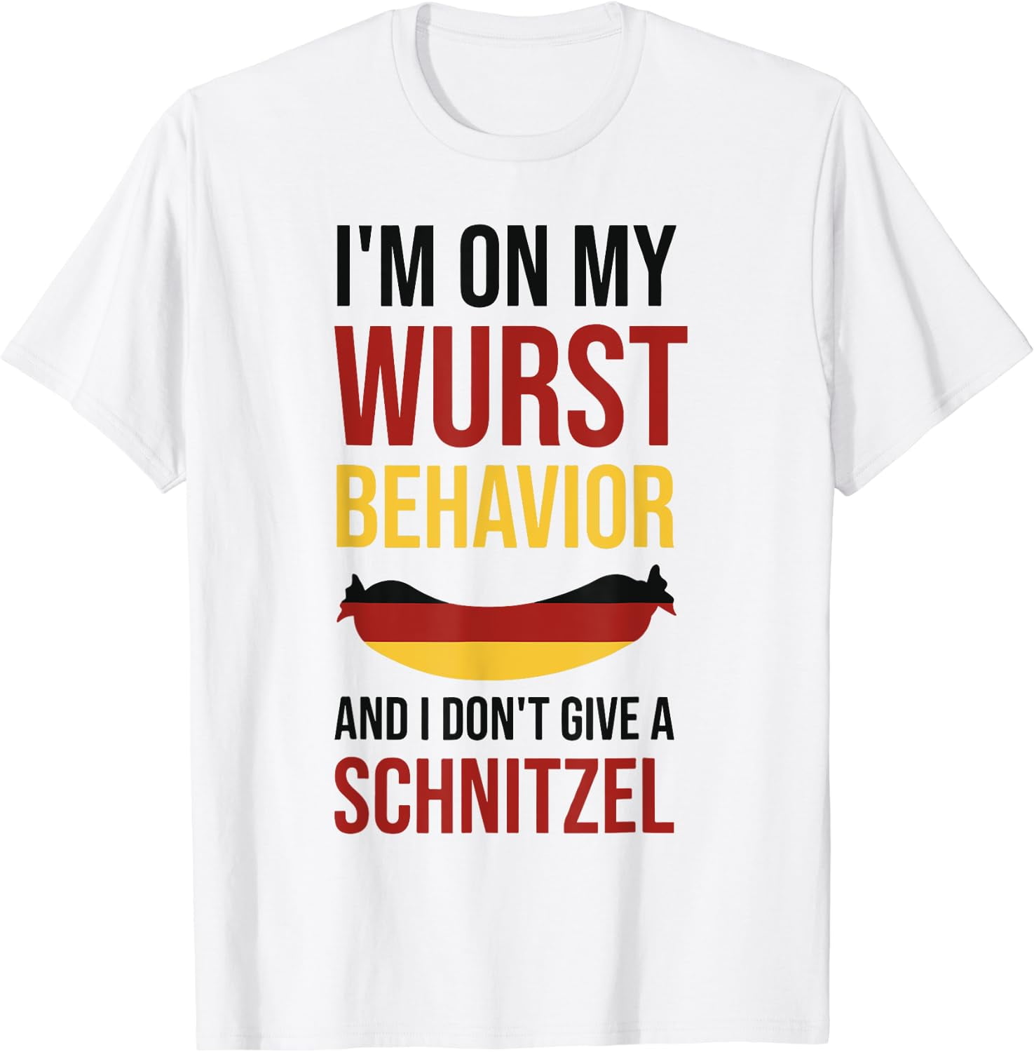 Oktoberfest Shirt German Funny Octoberfest Wurst Behavior T-Shirt ...
