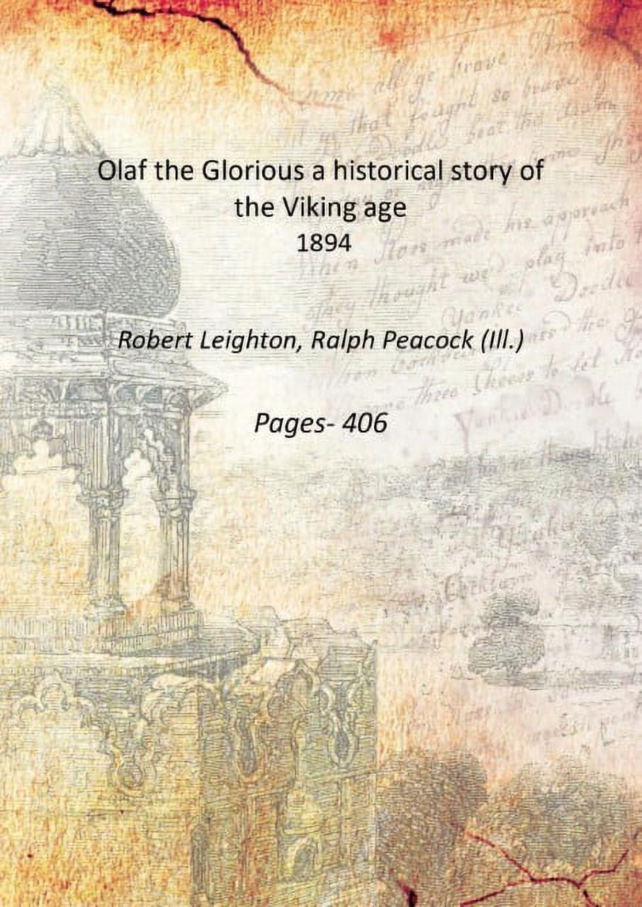 Olaf the Glorious a historical story of the Viking age 1894 - Walmart.com