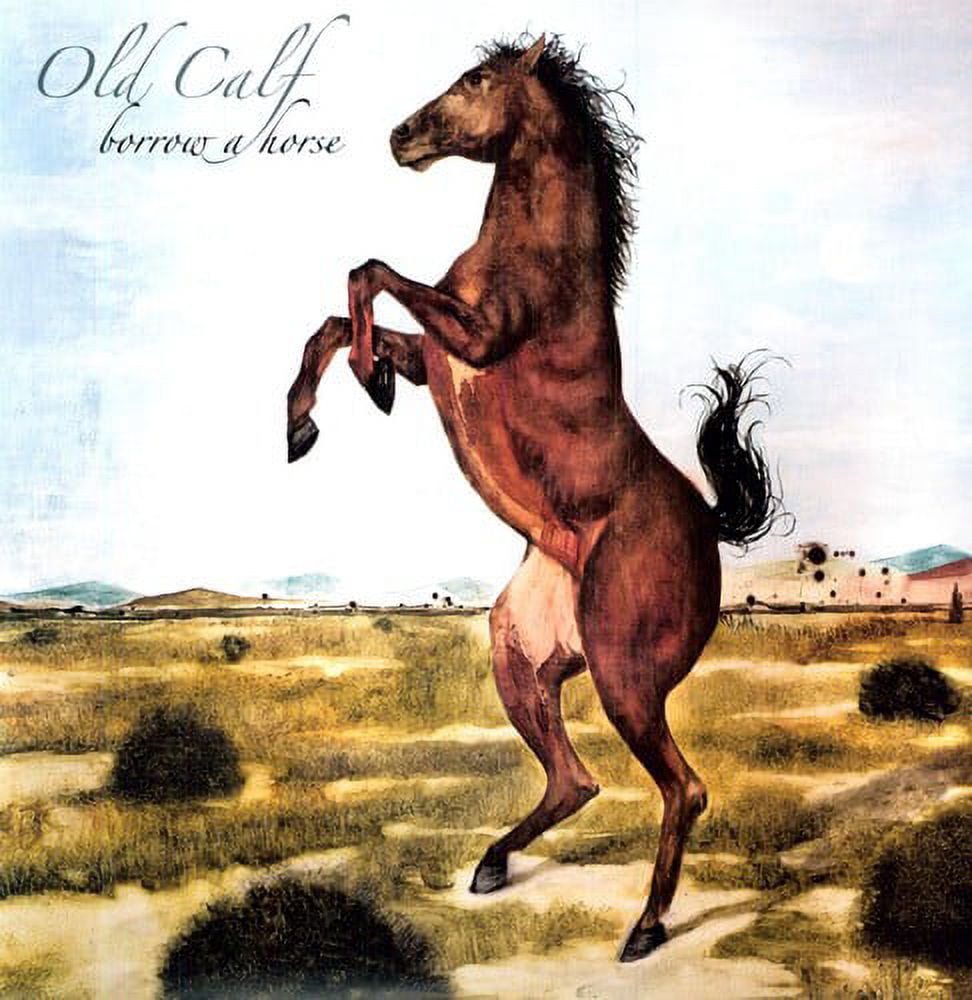 Old Calf - Borrow a Horse - Music & Performance - Vinyl - Walmart.com