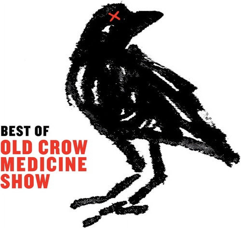 Old Crow Medicine Show - Best of Old Crow Medicine Show - Music ...