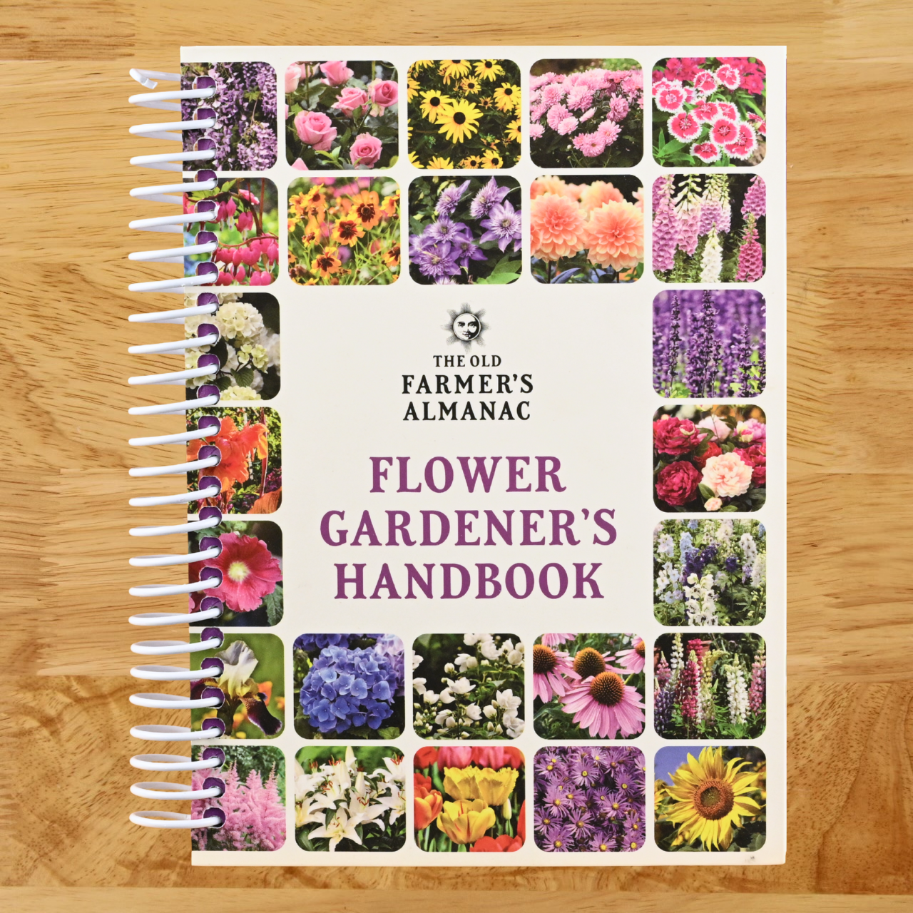 The Old Farmer's Almanac Flower Gardener's Handbook: Your Trusted Guide ...
