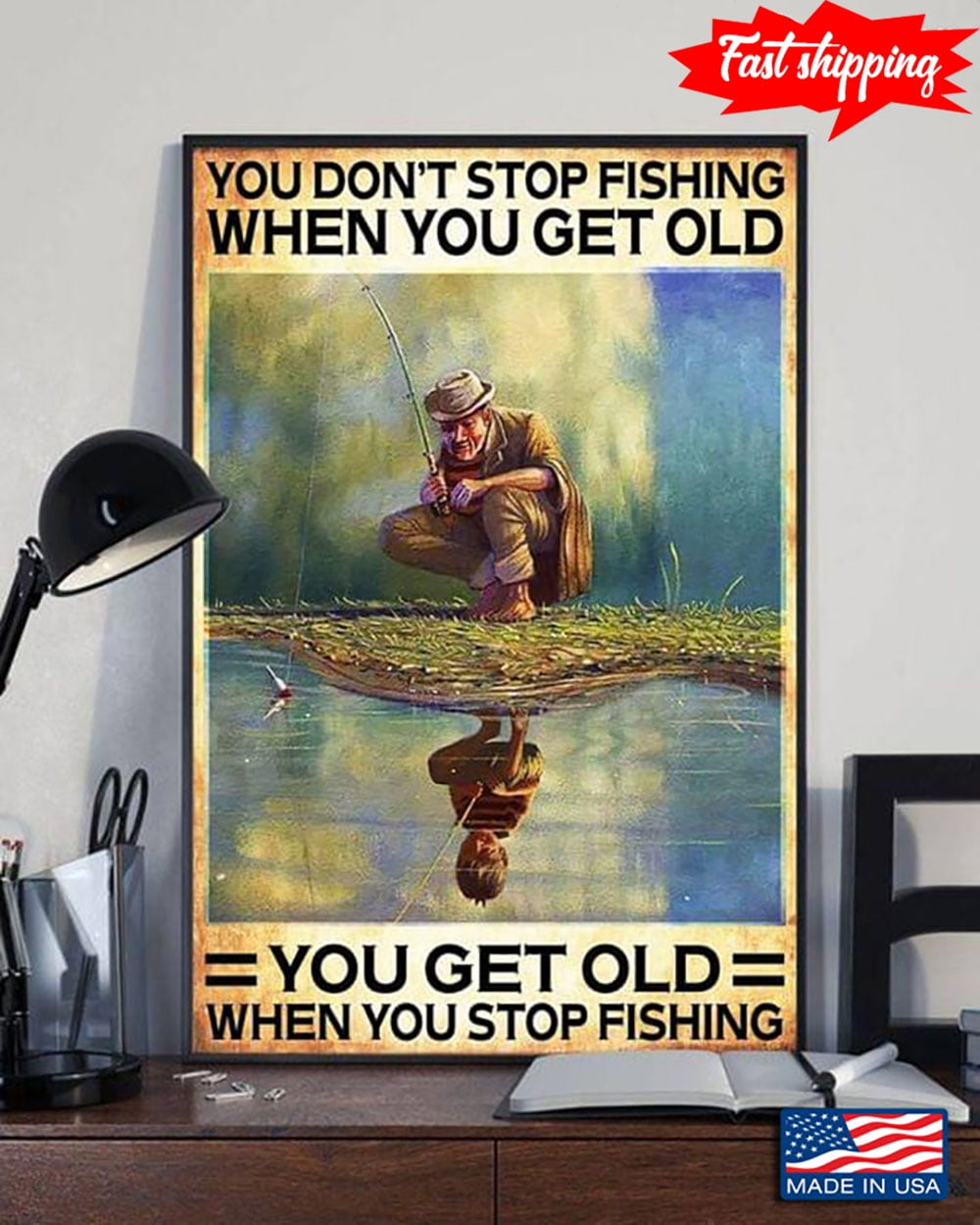 Old Fisher & Boy Water Reflection You Don’t Stop Fishing When You Get ...