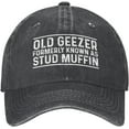 Old Geezer Formerly Knowns As Stud Muffin Hat for Men Baseball Hat Cute ...