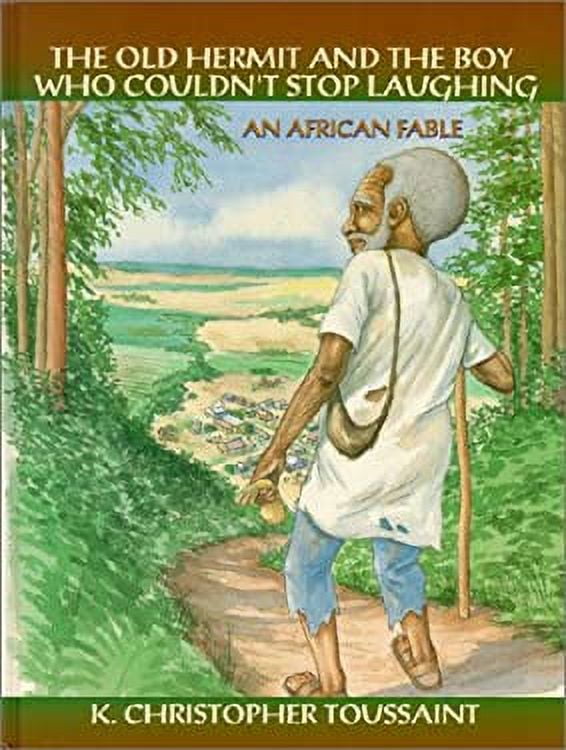Pre-Owned Old Hermit and the Boy Who Couldn't Stop Laughing: An African ...
