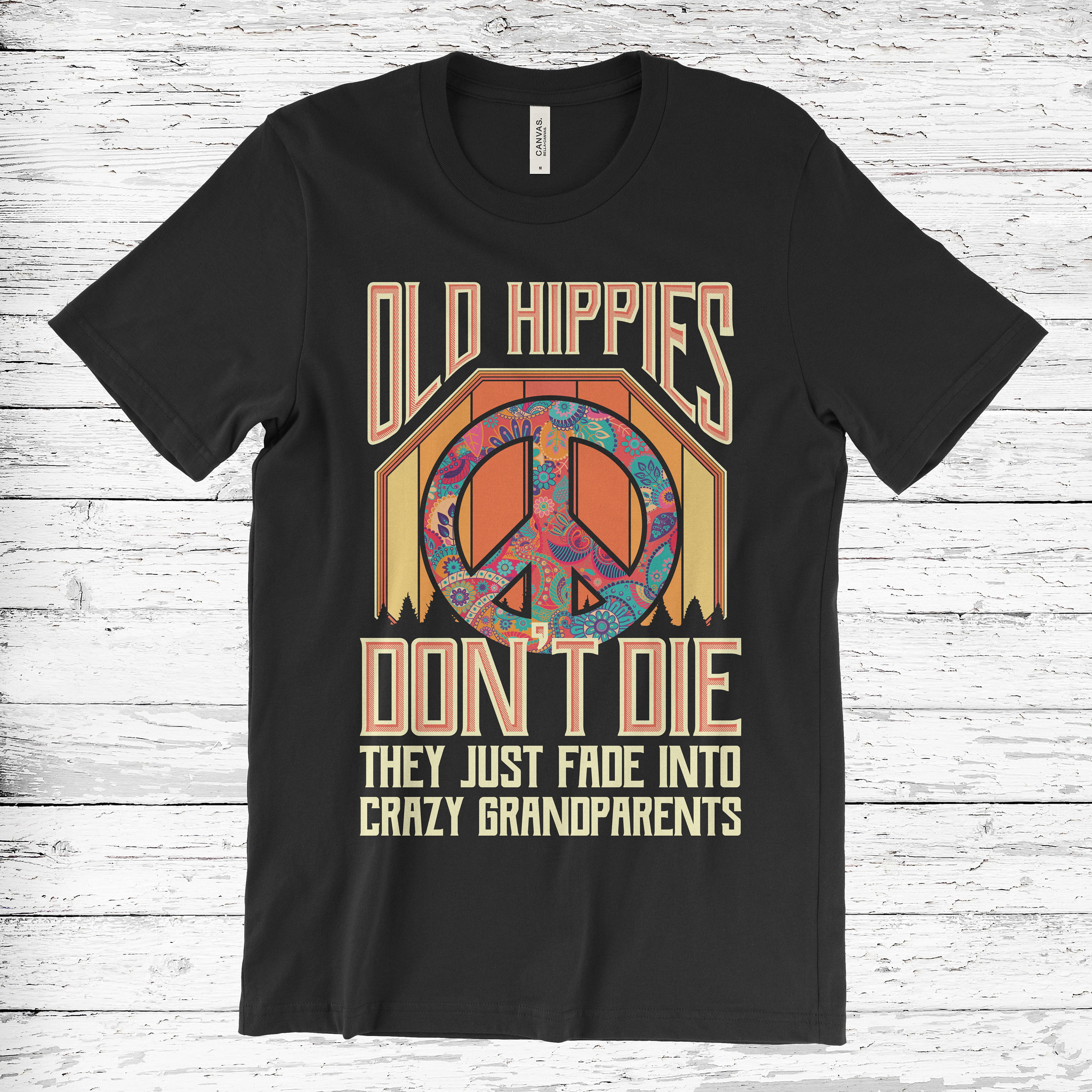 Old Hippies Don't Die Grandparents Hippie Peace Shirt, Vintage Retro ...