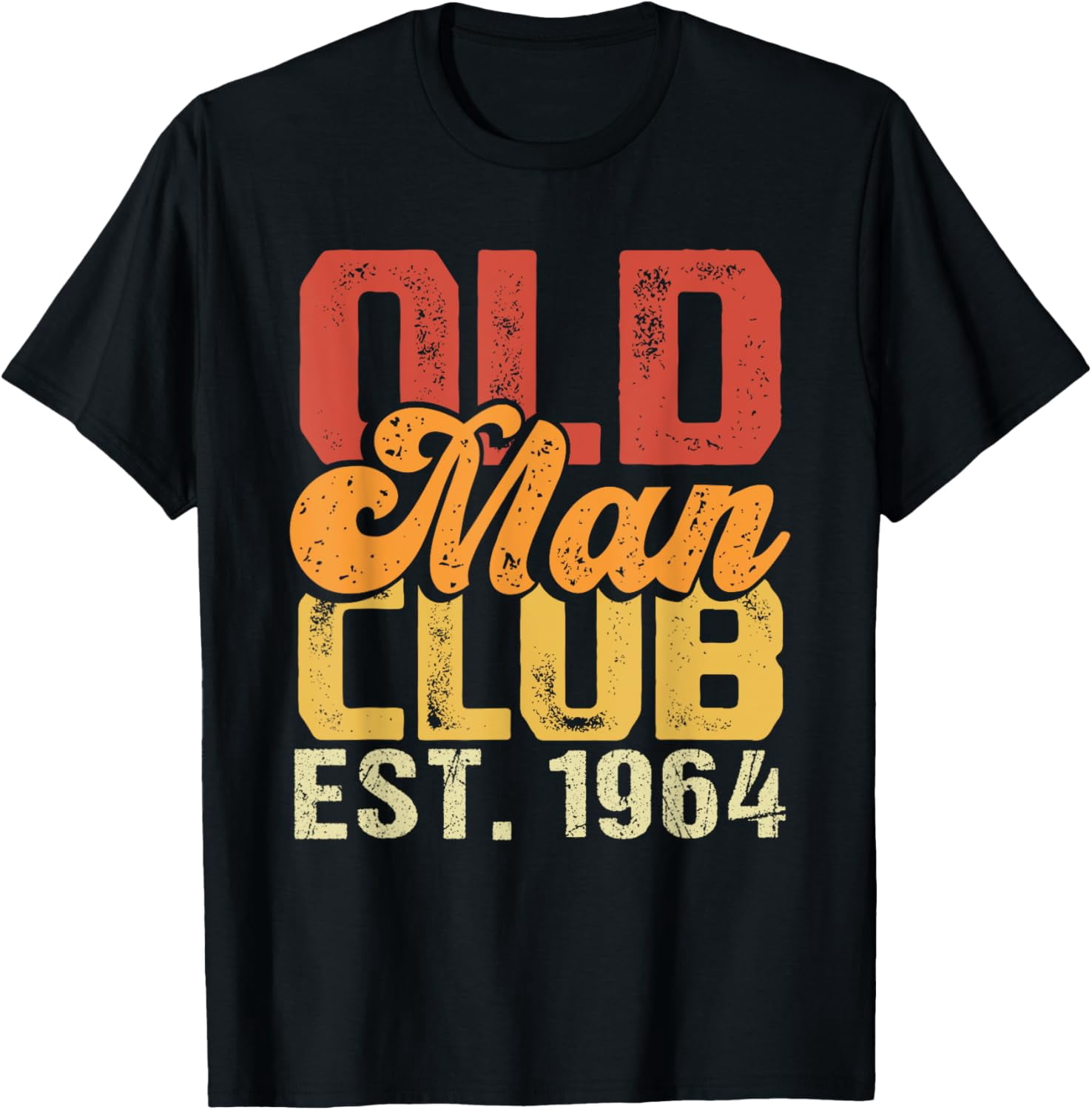Old Man Club Est.1964 Birthday - Vintage Graphic T-Shirt - Walmart.com