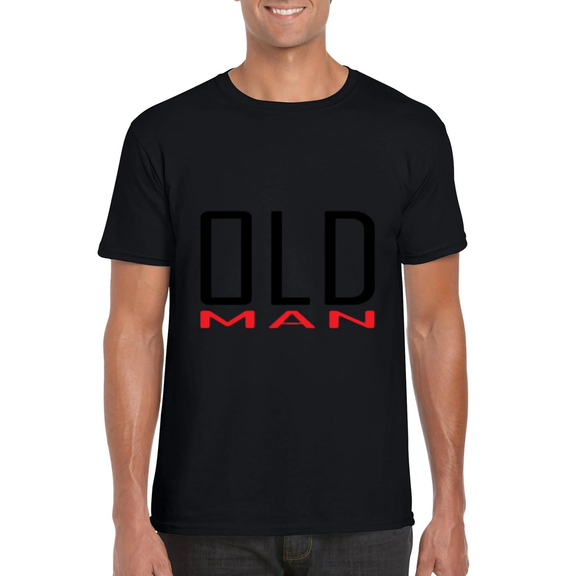 Old Man Funny Senior Citizen Elderly Grandfather Humor T-Shirt, for men ...