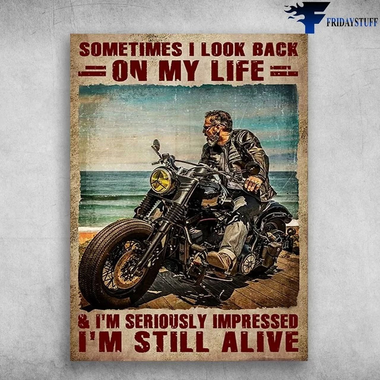 Old Man Riding Sometimes I Look Back On My Life, And Im Seriously NO ...