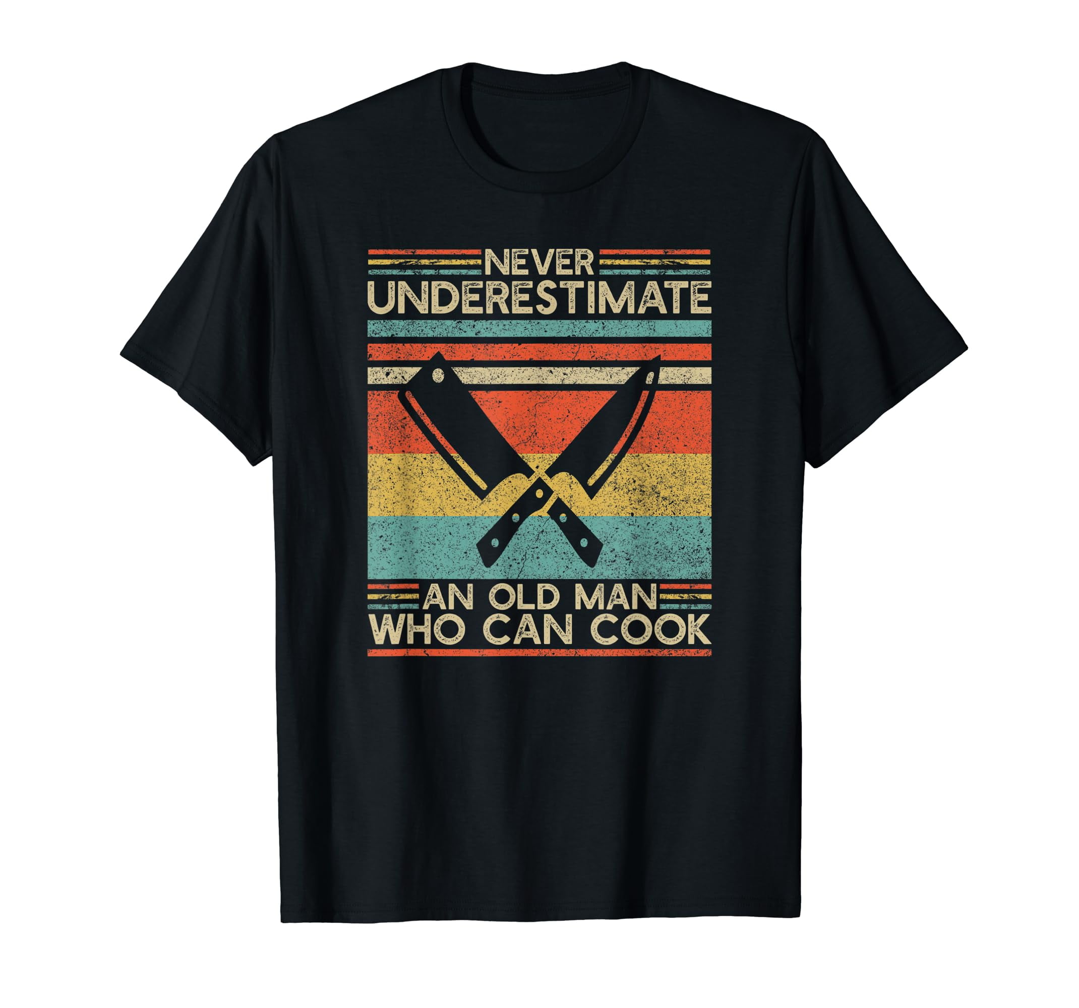 Old Man Who Can Cook | Chef Dad | Cooking Grandpa Cook T-Shirt ...