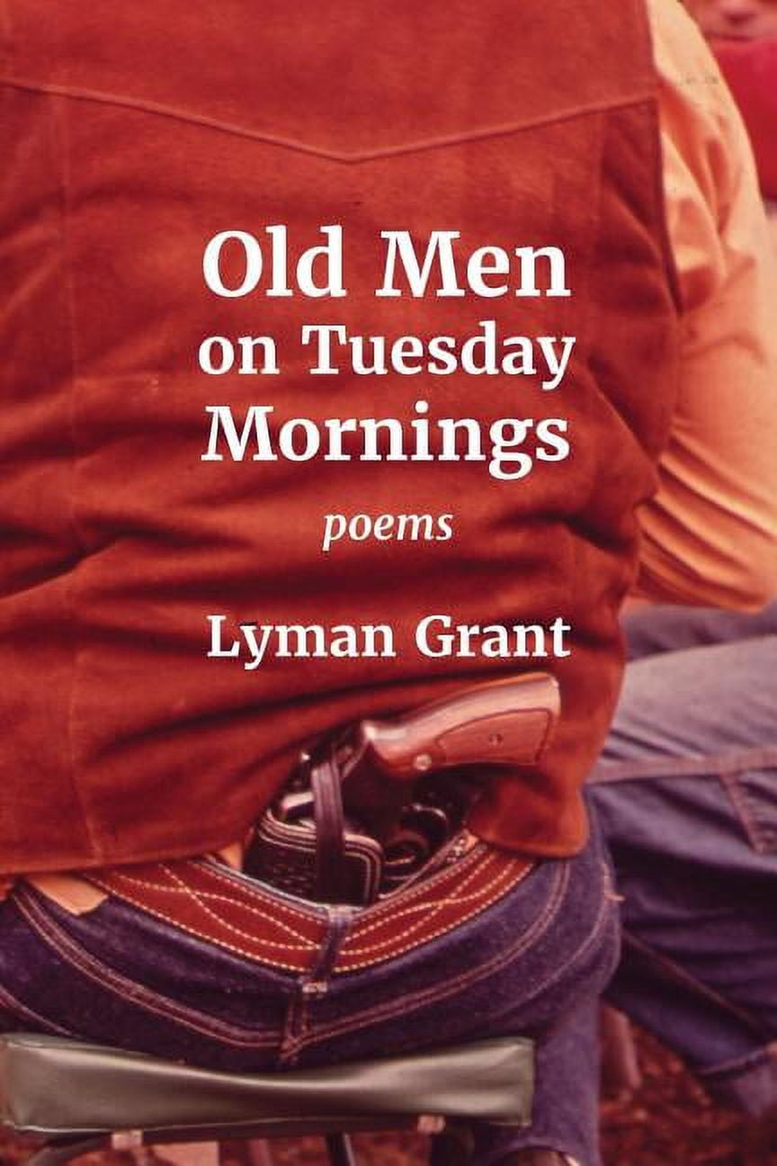 Old Men on Tuesday Mornings, (Paperback) - Walmart.com