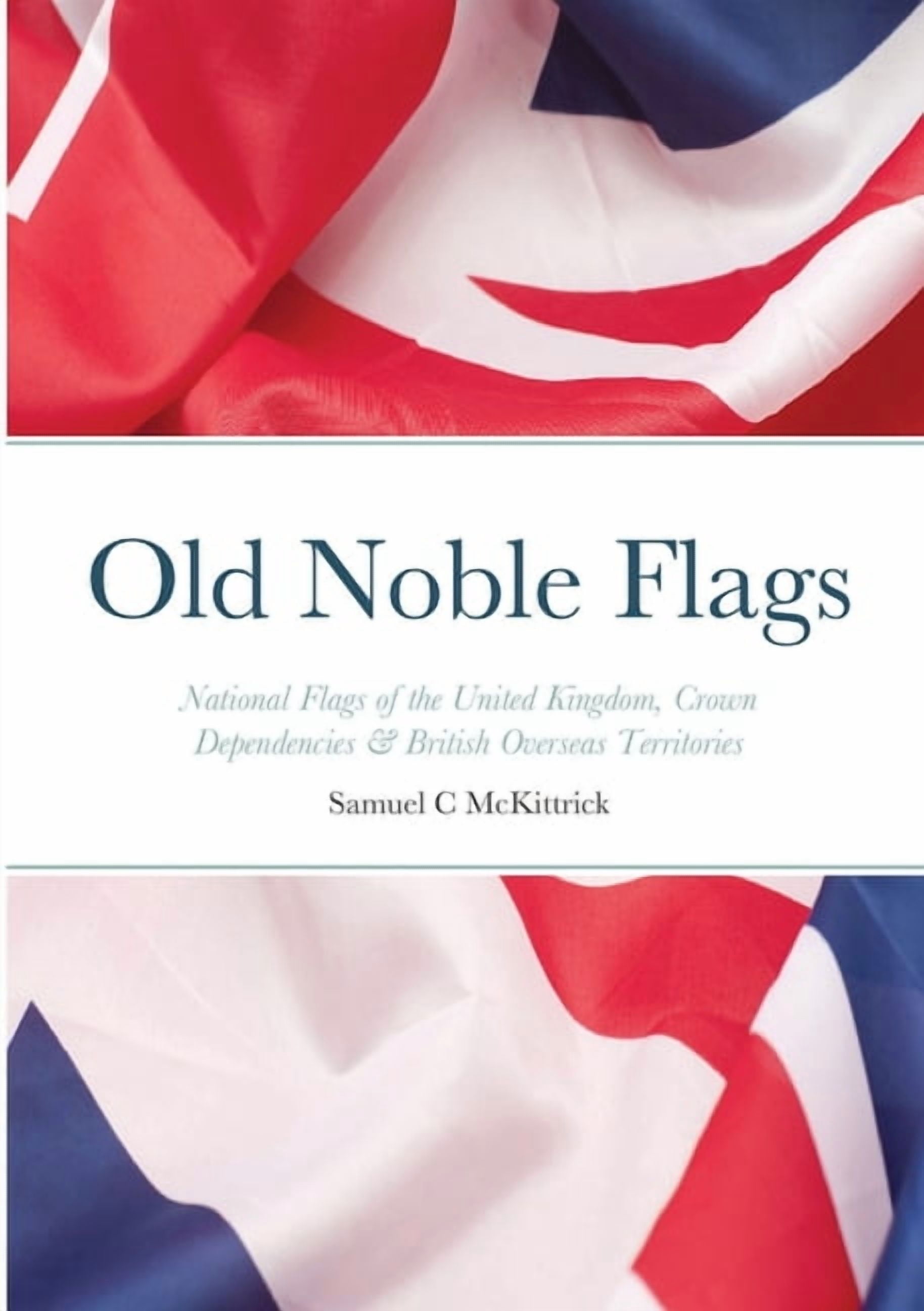 Old Noble Flags: National Flags of the United Kingdom, Crown ...