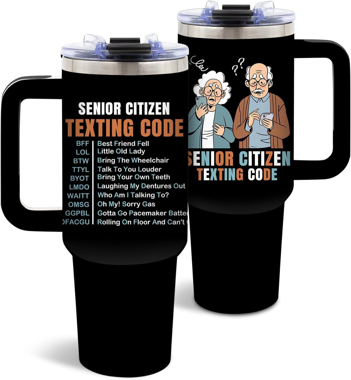Old People Tumbler 40 Oz, Funny Senior Citizen Texting Code Design ...