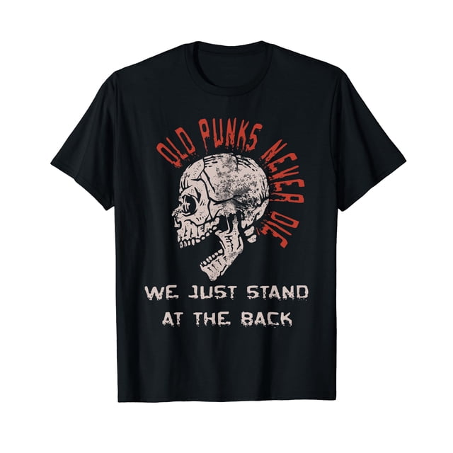 Old Punks Never Die - Rock Music Groovy Retro Punk Rocker Black T-Shirt ...