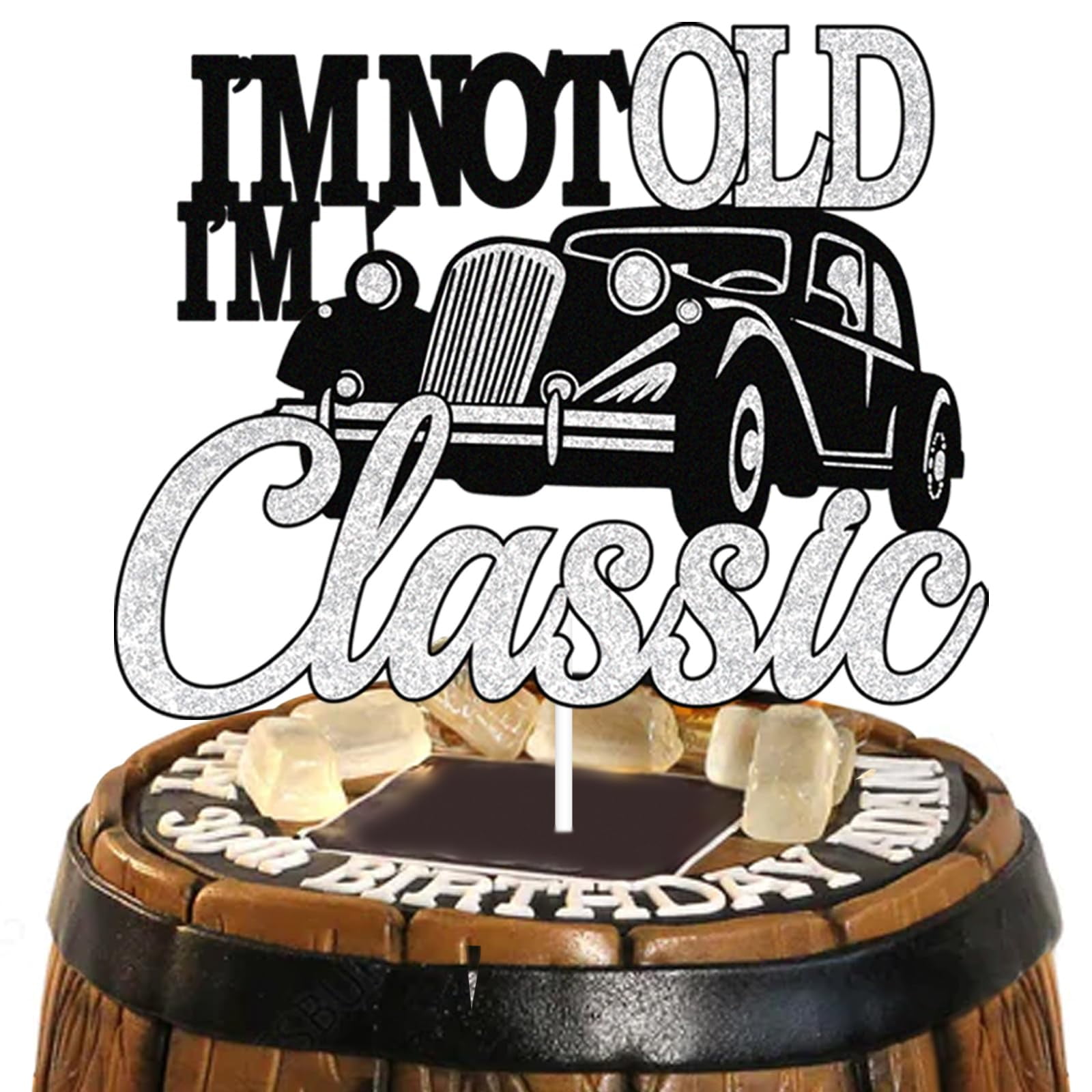 I'M Not Old SCH4 I'M Classic Cake Topper - Vintage Car Birthday Cake ...