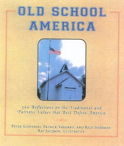 Pre-Owned Old School America : 511 Reflections on the Traditional and ...