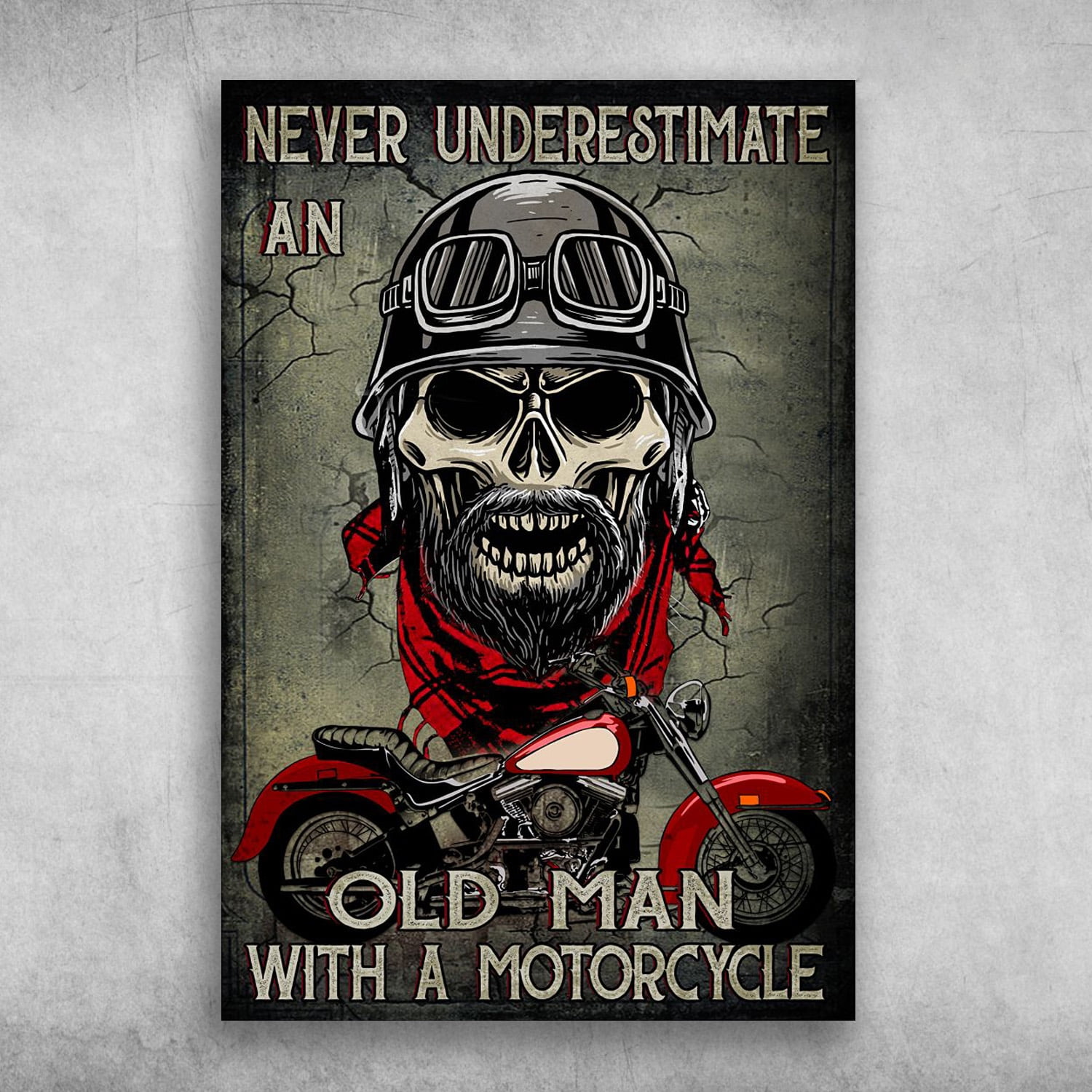 Old Skull Motorbike - Never Underestimate An Old Man With A Motorcycle ...