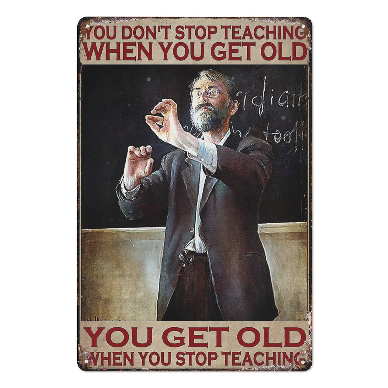 Old Teacher, Gift For Your Teacher - You Don'T Stop Teaching, When You ... Old Teacher, Gift For Your Teacher - You Don'T Stop Teaching, When You ...