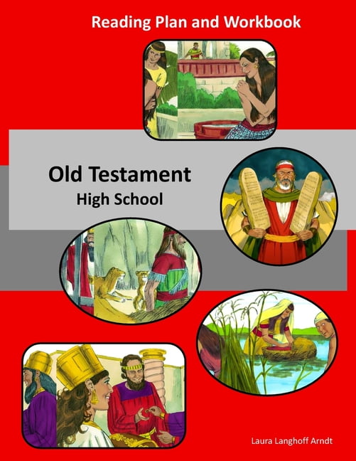 Old Testament Reading Plan & Workbook : Level II - High School ...