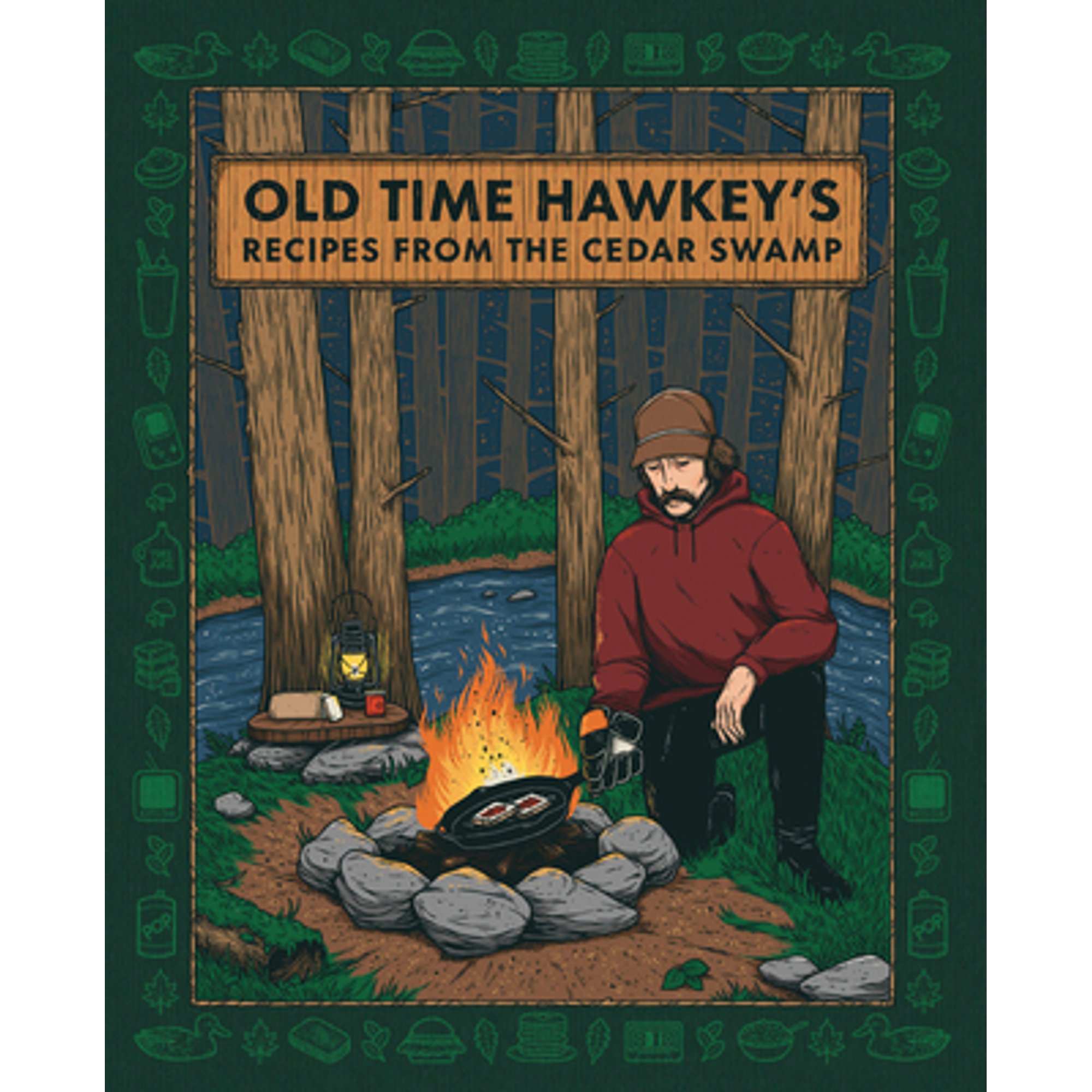 Pre-Owned Old Time Hawkey's Recipes from the Cedar Swamp Hardcover ...