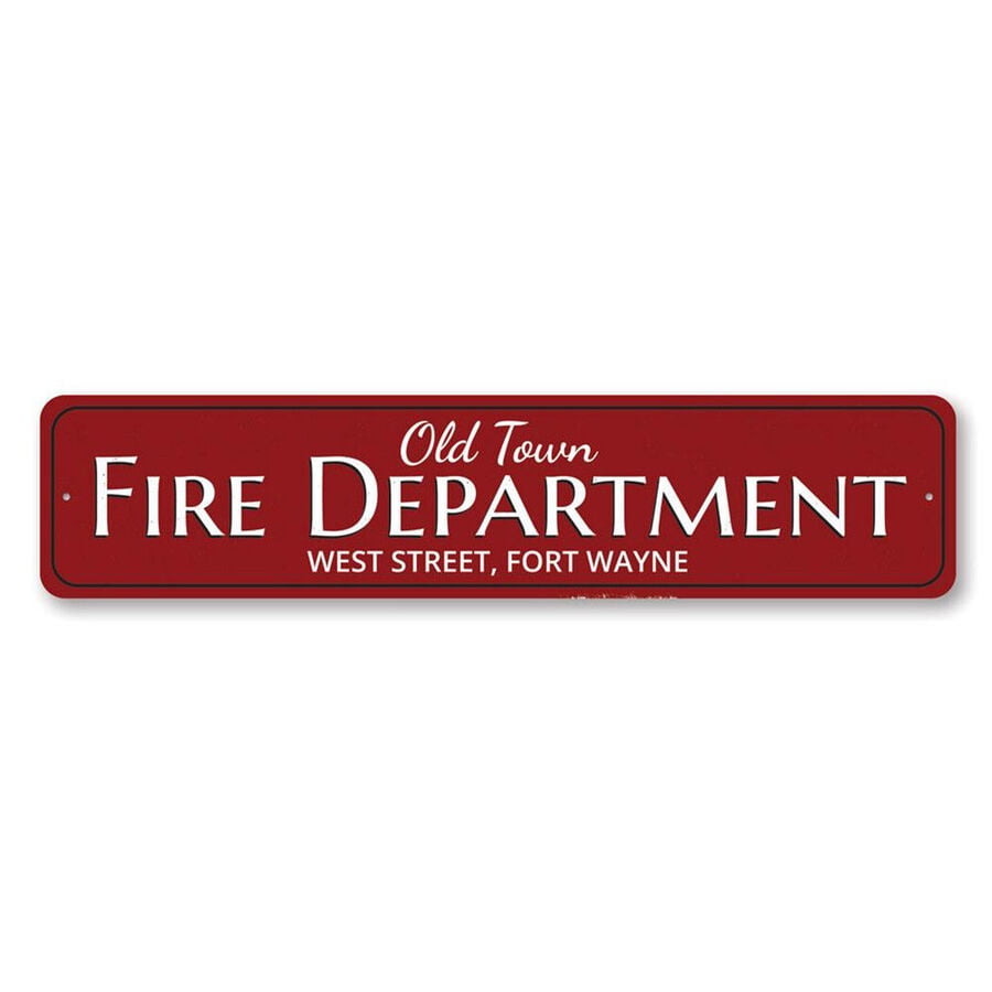 Old Town Fire Department Street City Location Metal Decor Sign Size: 4 ...