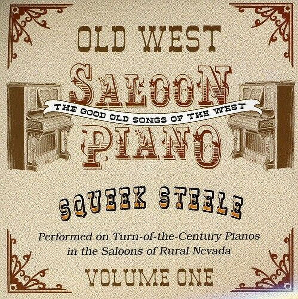 Pre-Owned Old West Saloon Piano, Vol. 1 (CD 0659057839820) by Squeek ...