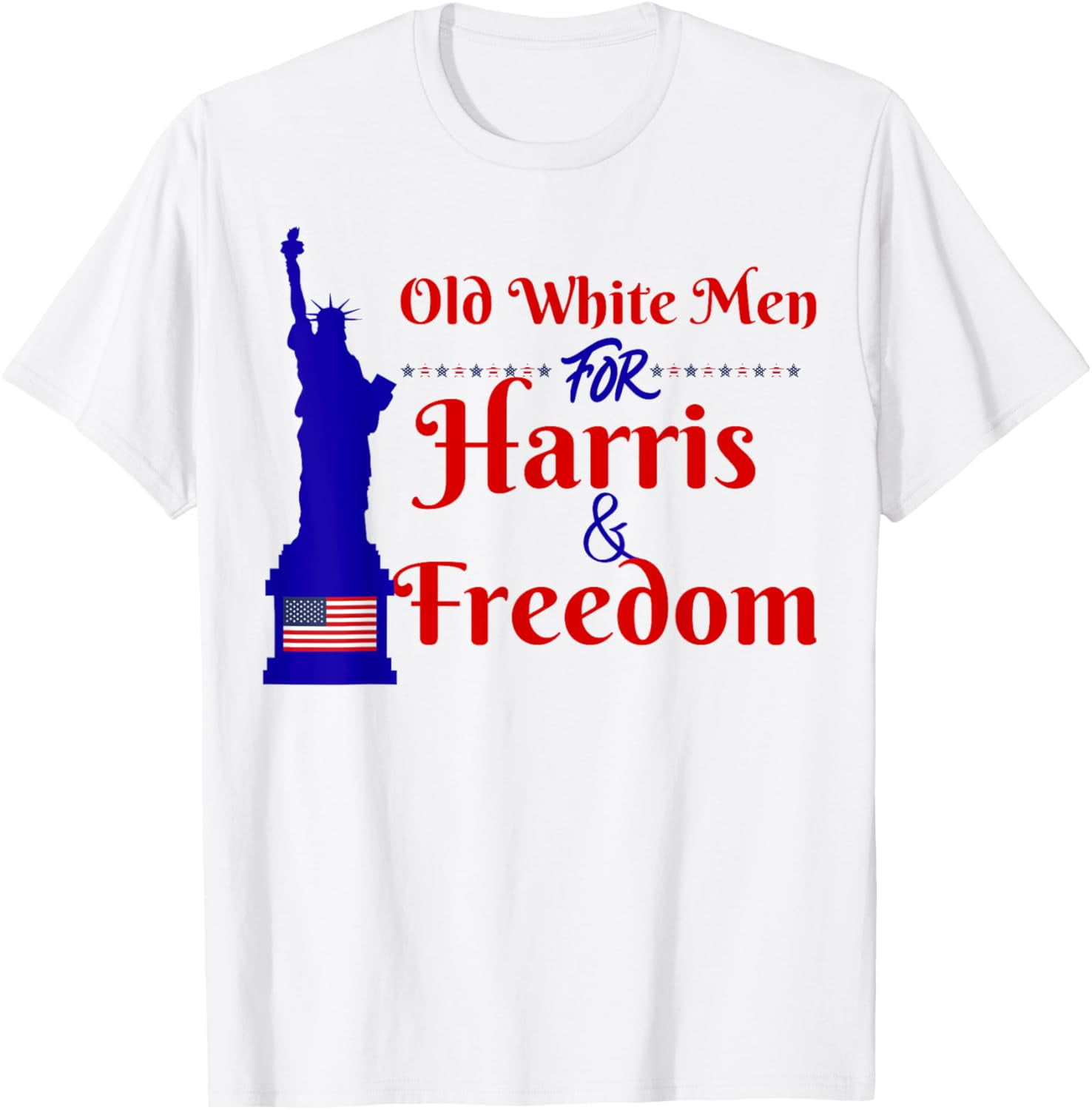 Old White dude for Harris & Freedom T-Shirt - Walmart.com