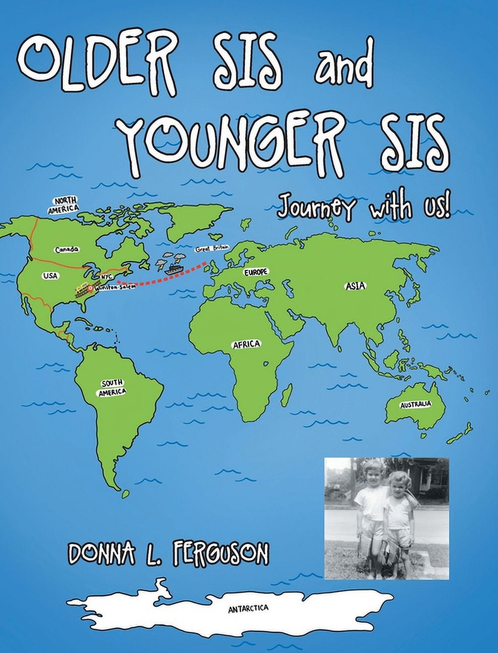 Older Sis and Younger Sis: Journey with Us! (Hardcover) - Walmart.com