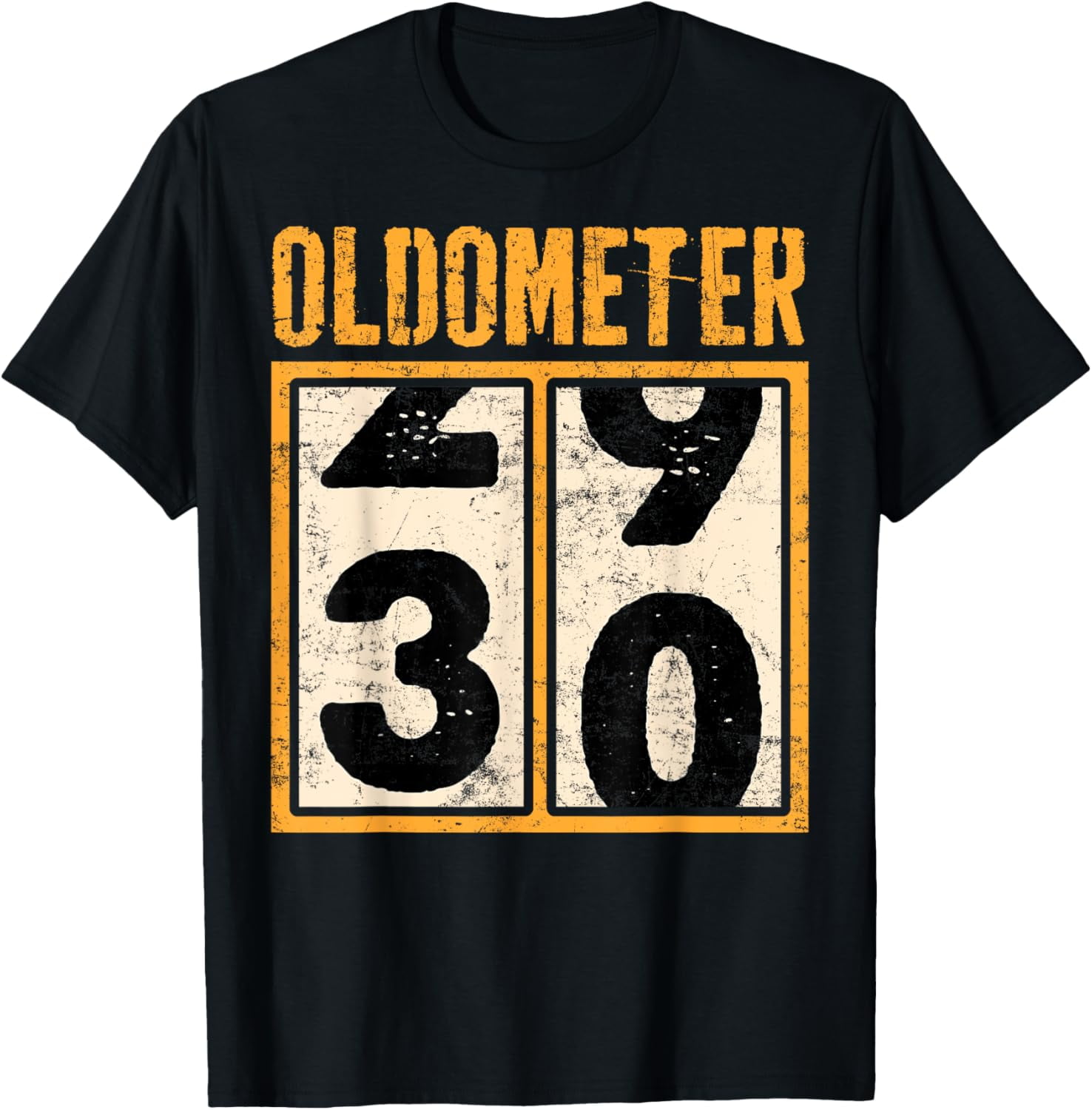 Oldometer 30 Years Old Odometer 30th Birthday Turning 30 T-Shirt ...